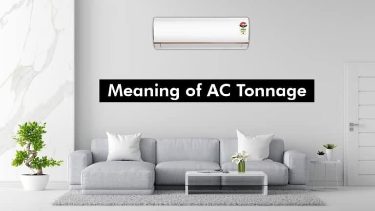 What is Ton in AC - Meaning of AC Tonnage